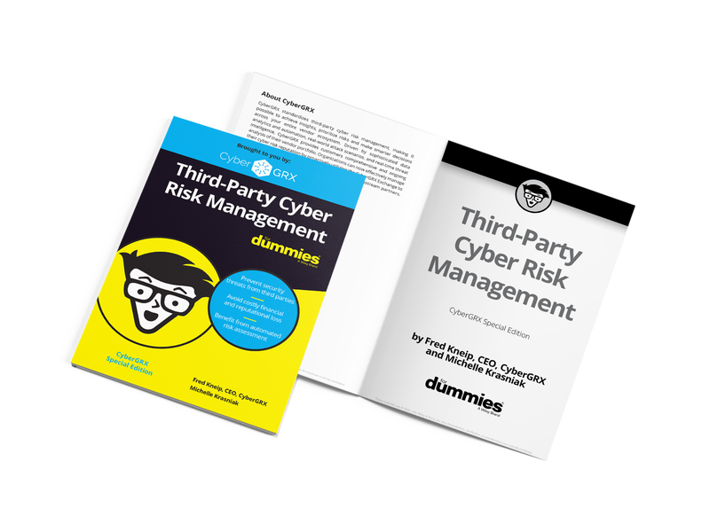 Third-Party Cyber Risk Management For Dummies: How We've Written the ... Third-Party Cyber Risk Management For Dummies: How We've Written the ...